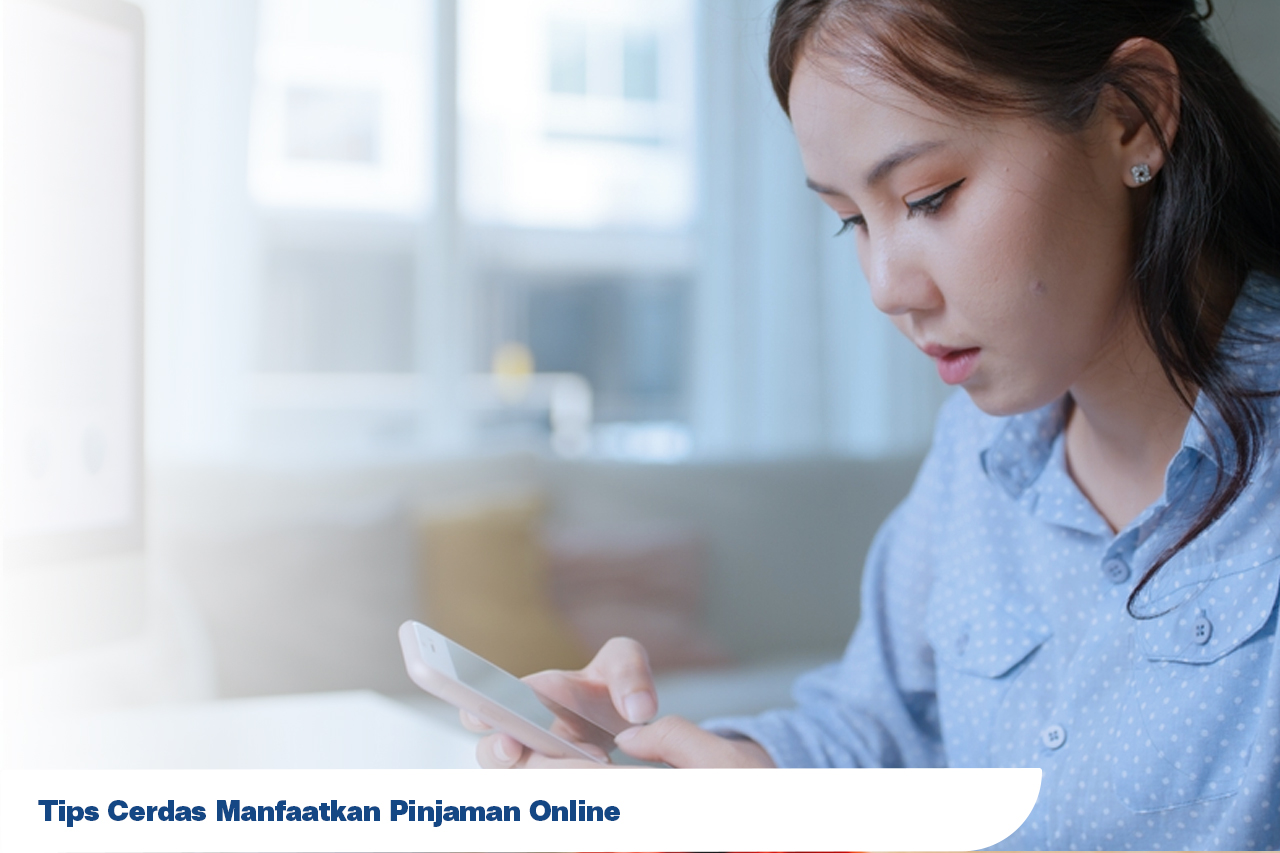 Tips Cerdas Manfaatkan Pinjaman Online - Otto